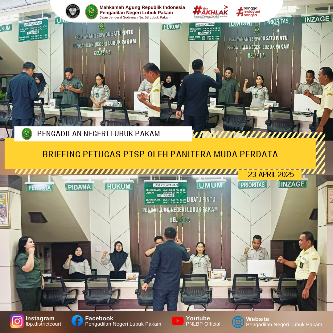 BRIEFING PETUGAS PTSP, RABU, 23 APRIL 2025 - Pengadilan Negeri Lubuk Pakam