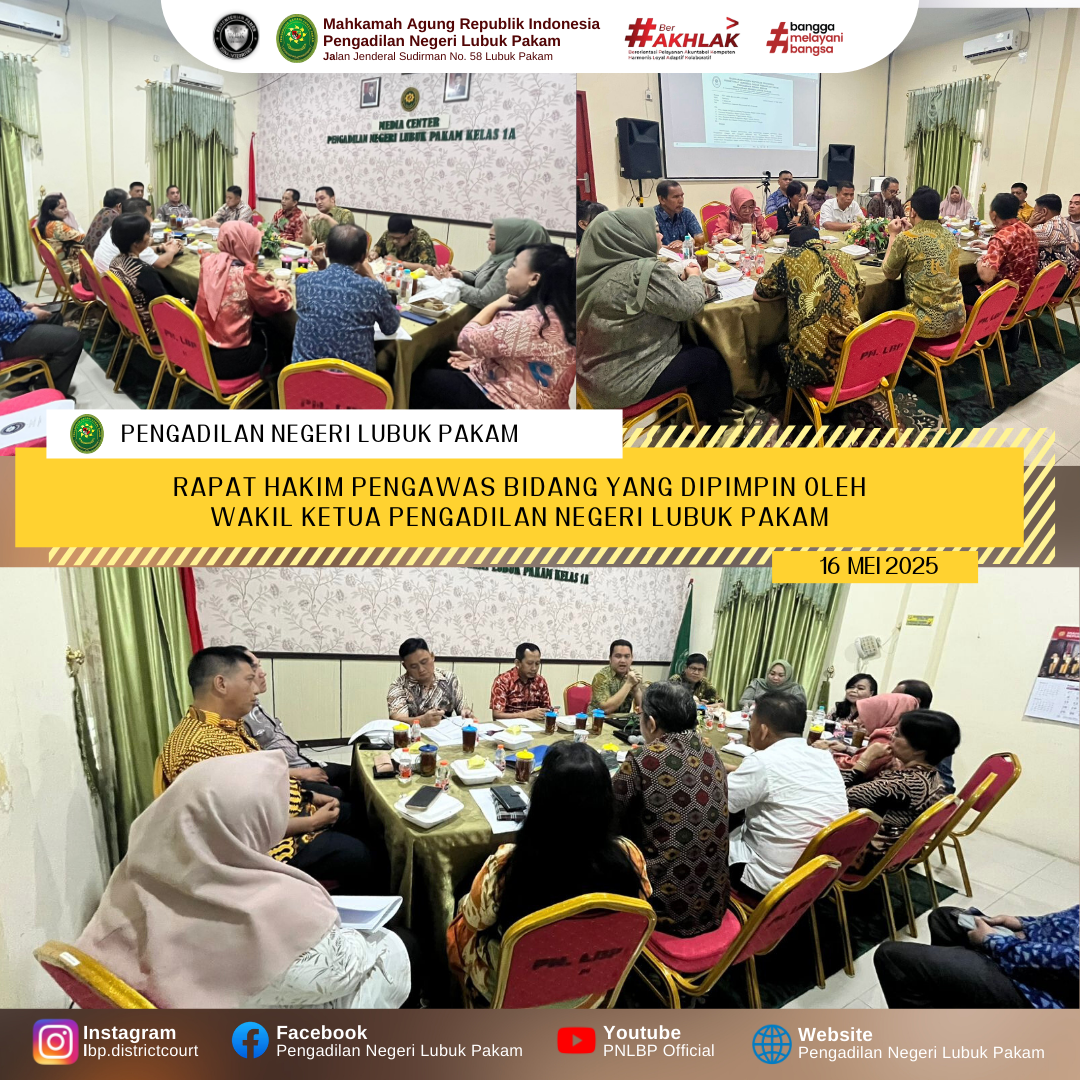Rapat Hakim Pengawas Bidang yang Dipimpin oleh Wakil Ketua Pengadilan Negeri Lubuk Pakam ...
